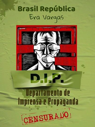 Departamento de Imprensa e Propaganda (DIP) foi criado em 27 de ...